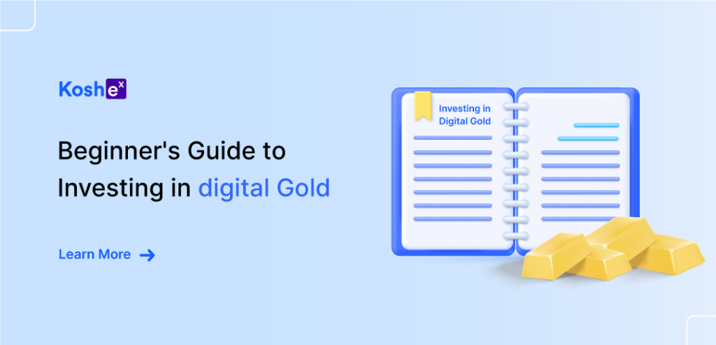 A Beginner’s Guide: How to Invest in Digital Gold | Invest it in